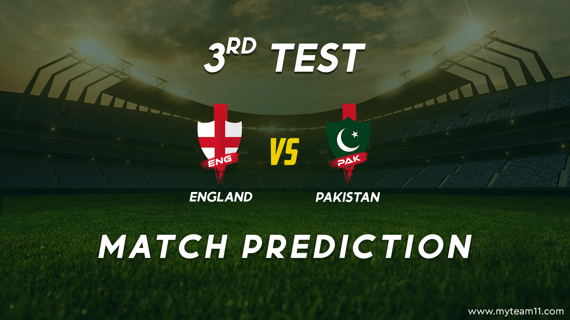 Pakistan vs England Third Test, MyTeam11 Match Prediction ~ Fantasy ...