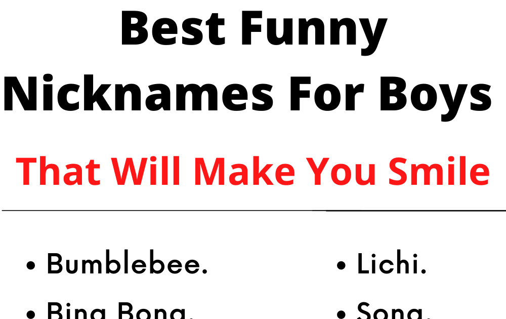 100 Best Funny Nicknames For Boys That Will Make You Smile 100-best-funny-nicknames-for-boys-that-will-make-you-smile