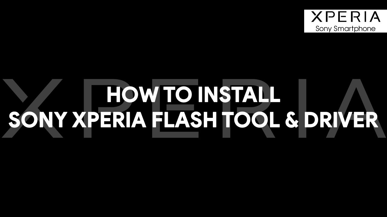 Cara Install Driver Flashtool Sony Secara Manual - Tri Widjajanto
