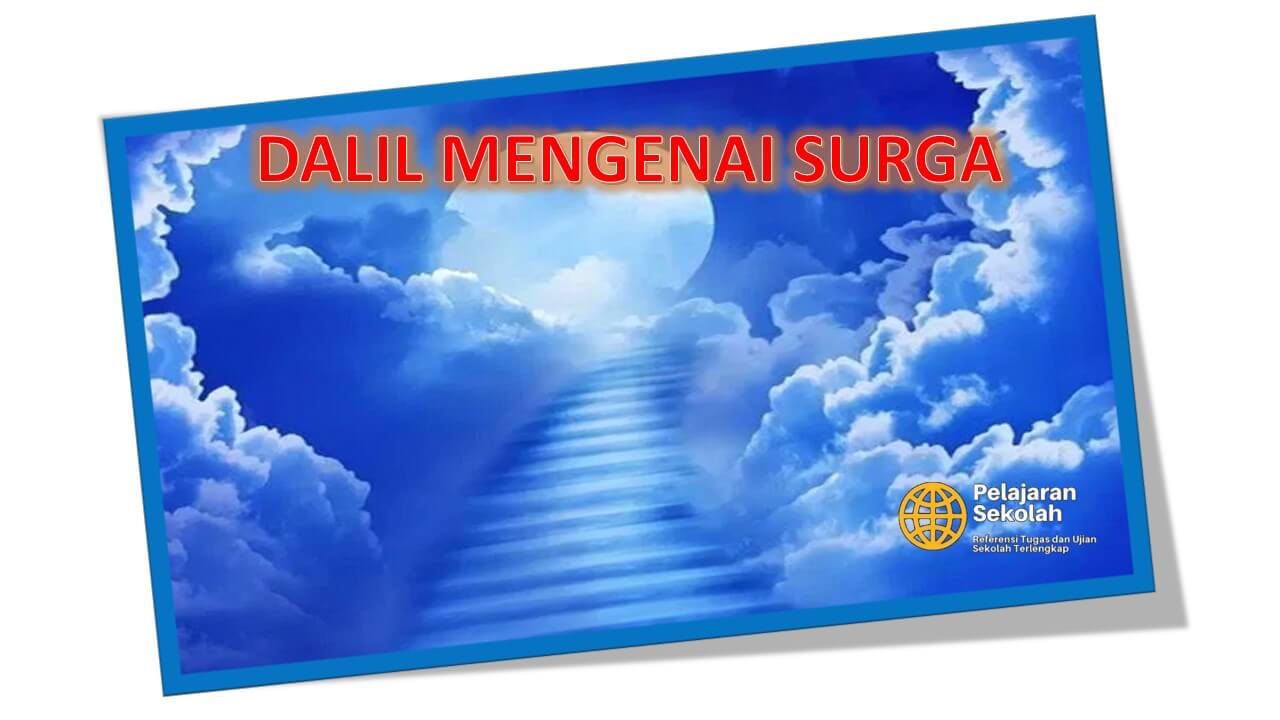 8 Tingkatan Surga Dan Penghuninya Secara Lengkap - Pelajaran Sekolah