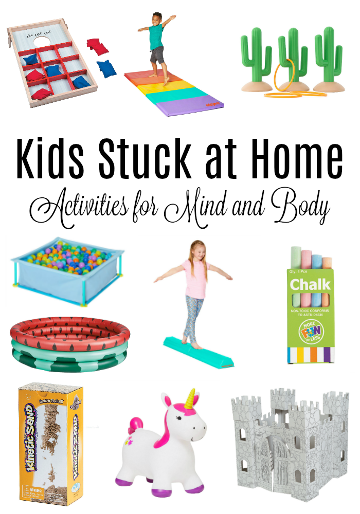 Kids Stuck at Home - Activities for Mind and Body - Nanny to Mommy