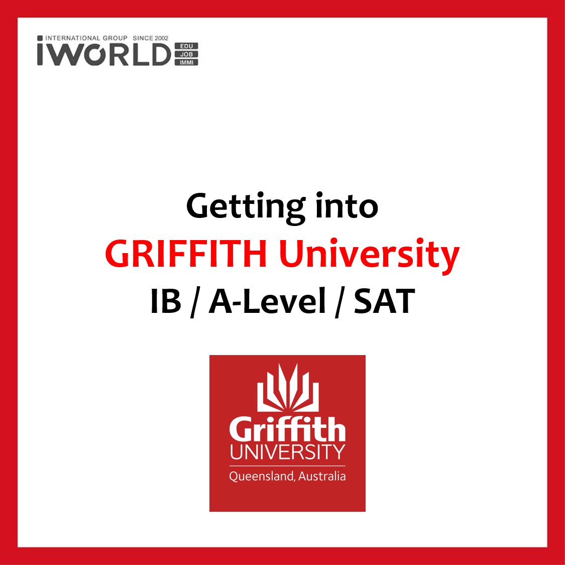 Griffith University ﻿┃ Guide for IB / A Level / SAT Students - IWORLD ...