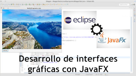 Primeros pasos hacia el desarrollo de interfaces gráficas con JavaFX ...