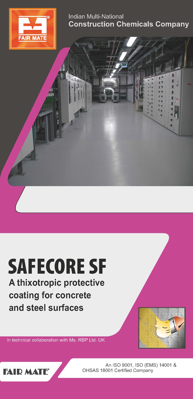 SAFECORE SF: A thixotropic protective coating for concrete and steel ...