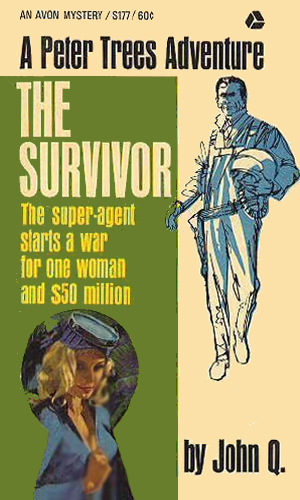 Glorious Trash: The Survivor (Peter Trees #2)