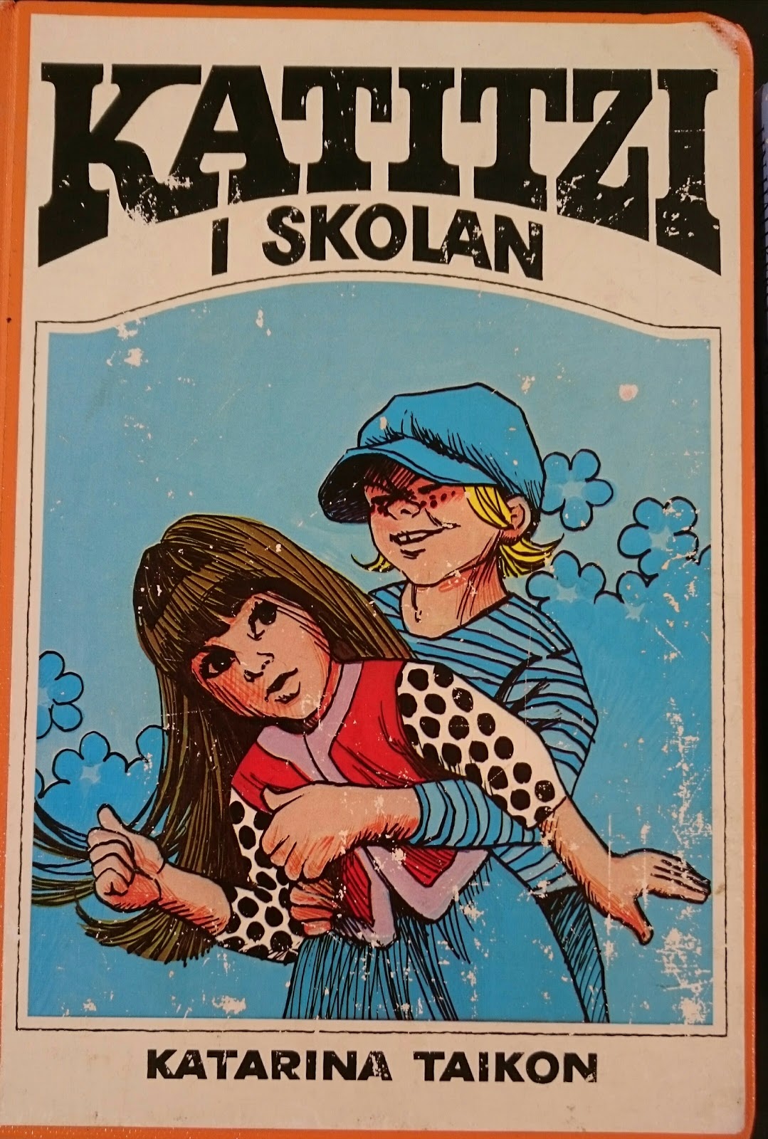 Hedvigs bokhylla: Katitzi i skolan av Katarina Taikon