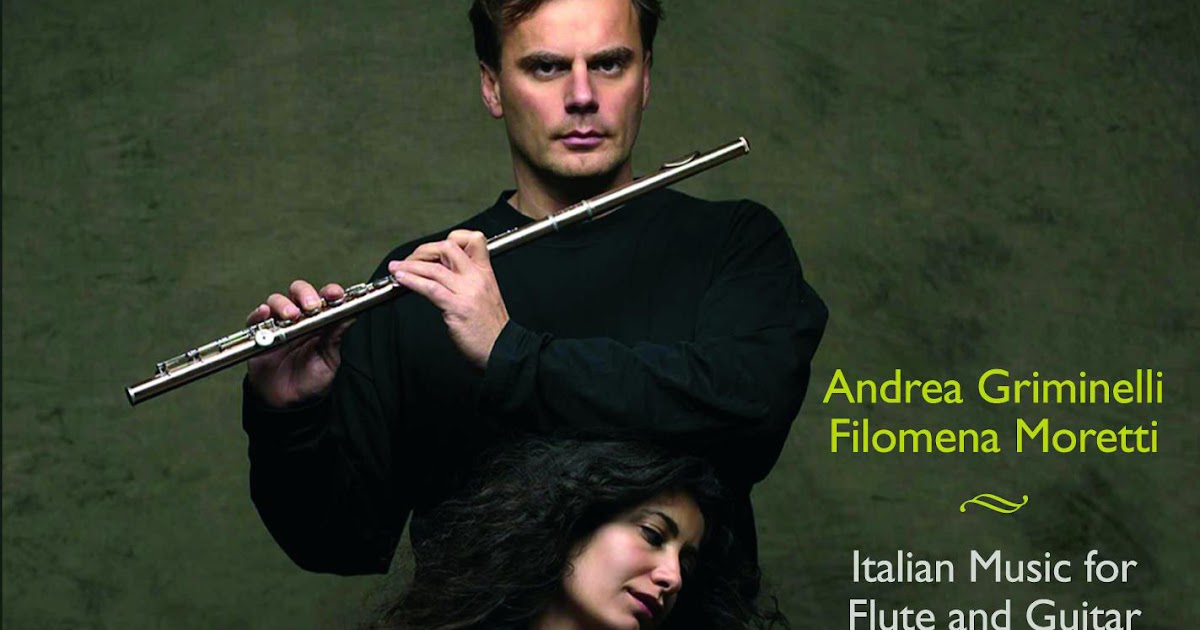 Musiche per Flauto e Chitarra - Filomena Moretti, Andrea Griminelli [FLAC]