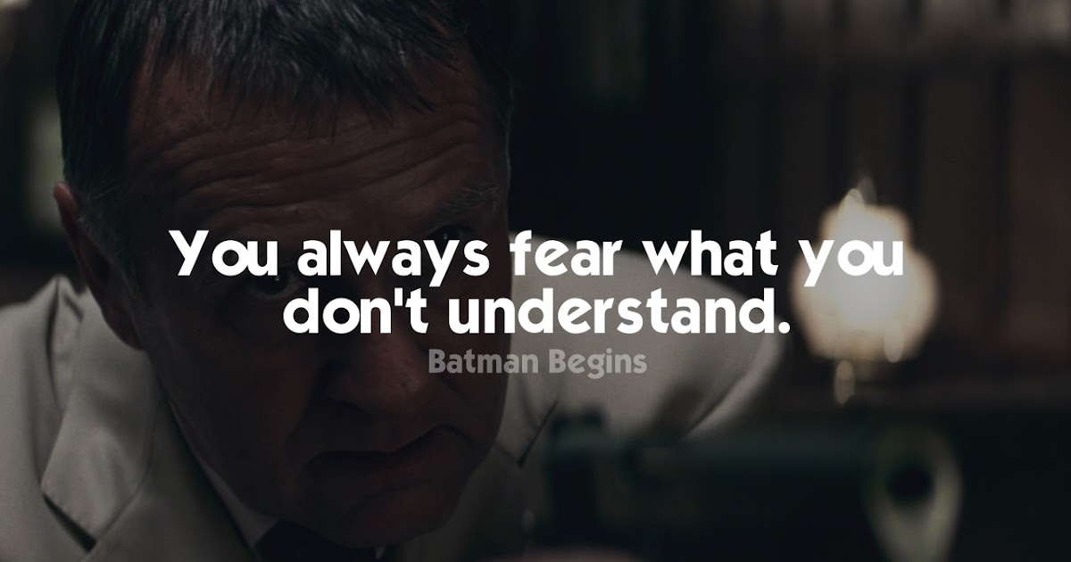 Batman Begins Quotes About Fear