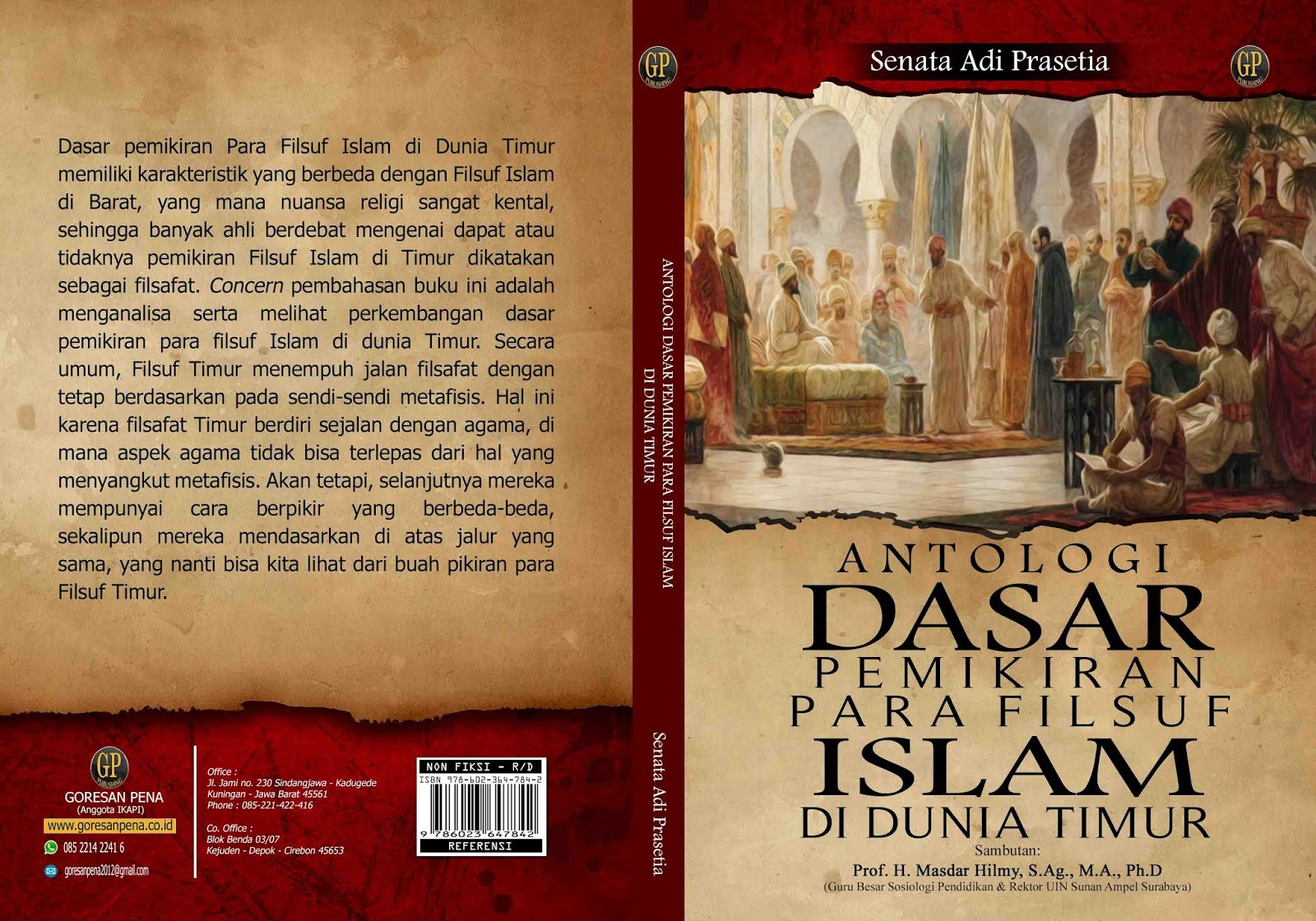 ANTOLOGI DASAR PEMIKIRAN PARA FILSUF ISLAM DI DUNIA TIMUR - Senata Adi ...