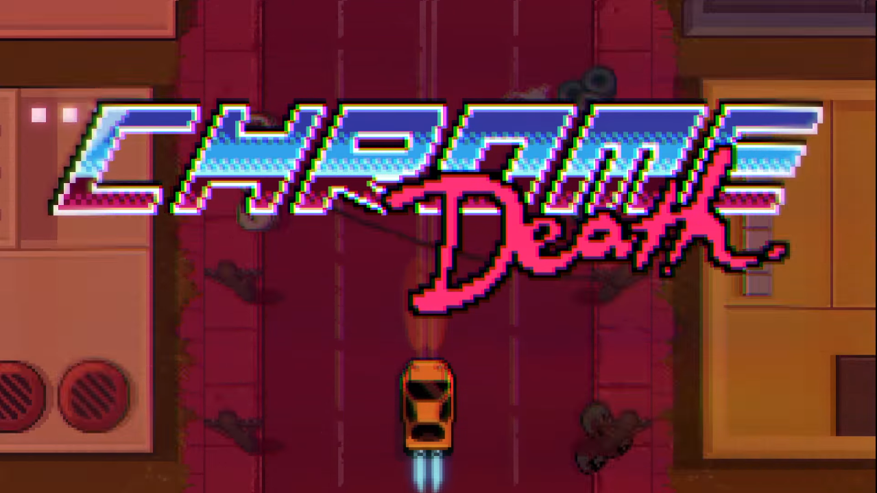Game Review: Chrome Death