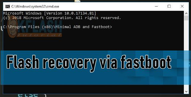 Cara Menggunakan Fastboot pada komputer Untuk Melakukan Flash ROM ...