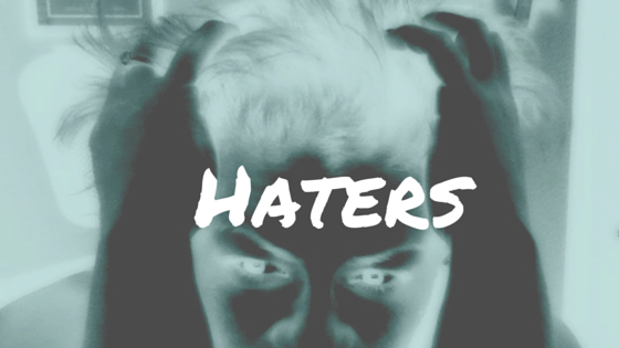 HATERS