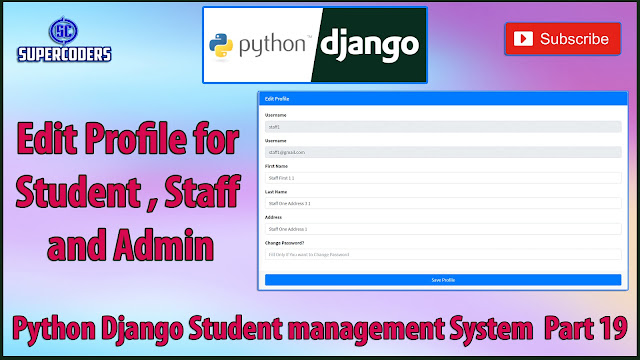 Python Django Student Management System Part 19 | Edit Profile for ...