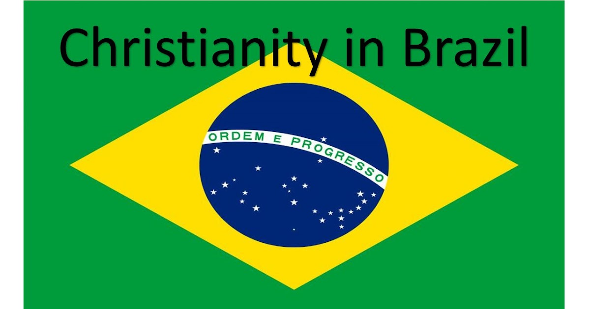 Christianity in Brazil 2022