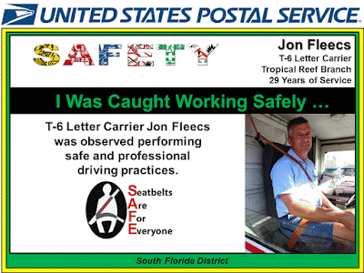 South Florida Postal Blog: 'I Was Caught Working Safely ...'
