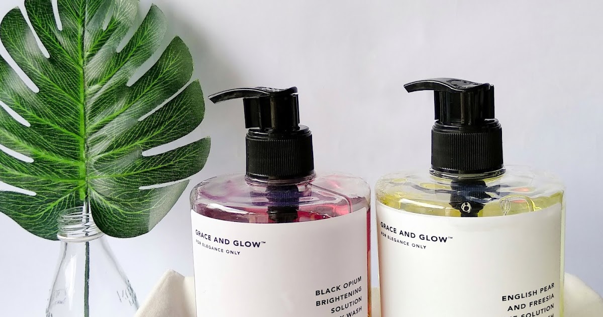 Review: Grace and Glow Body Wash - Firda Skin Journey
