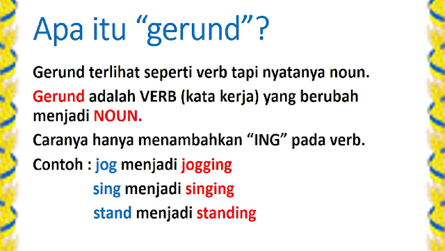 Pengertian, Bentuk, Penggunaan, Susunan dan Contoh Gerund - ALUMNI SMA ...