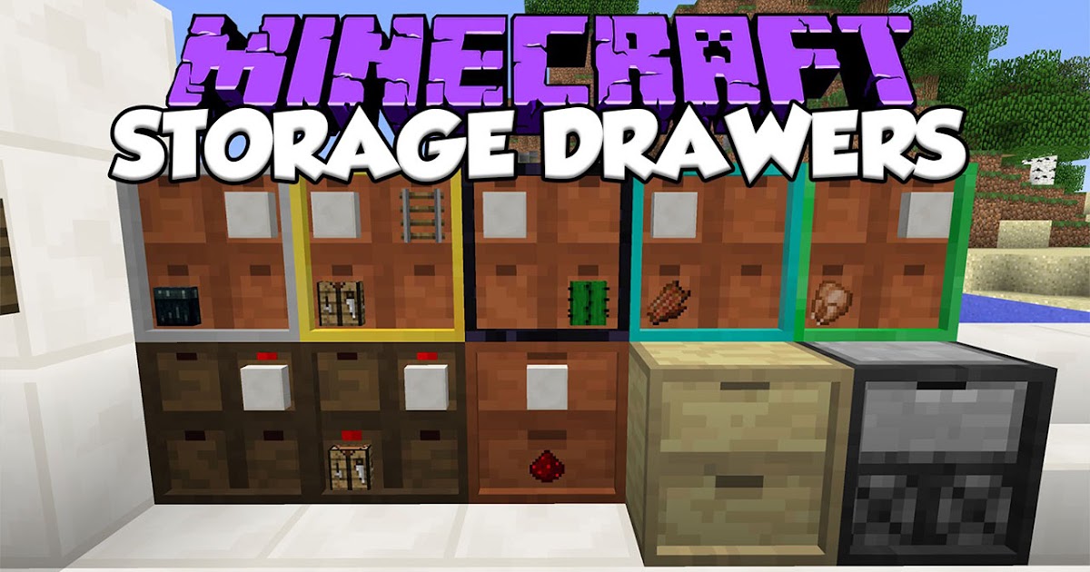 Storage Drawers Mod 1.12.1 | Como Instalar Mods No Minecraft - Os ...