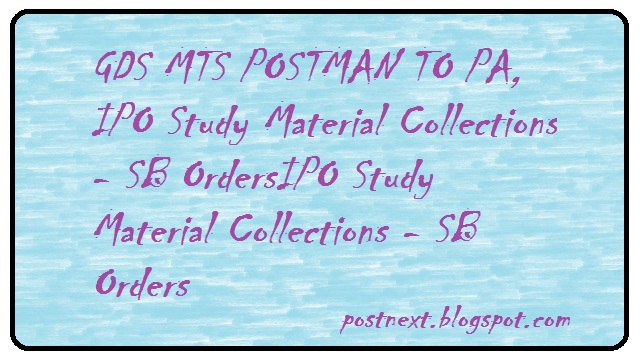 GDS MTS POSTMAN TO PA, IPO Study Material Collections - SB Orders ...