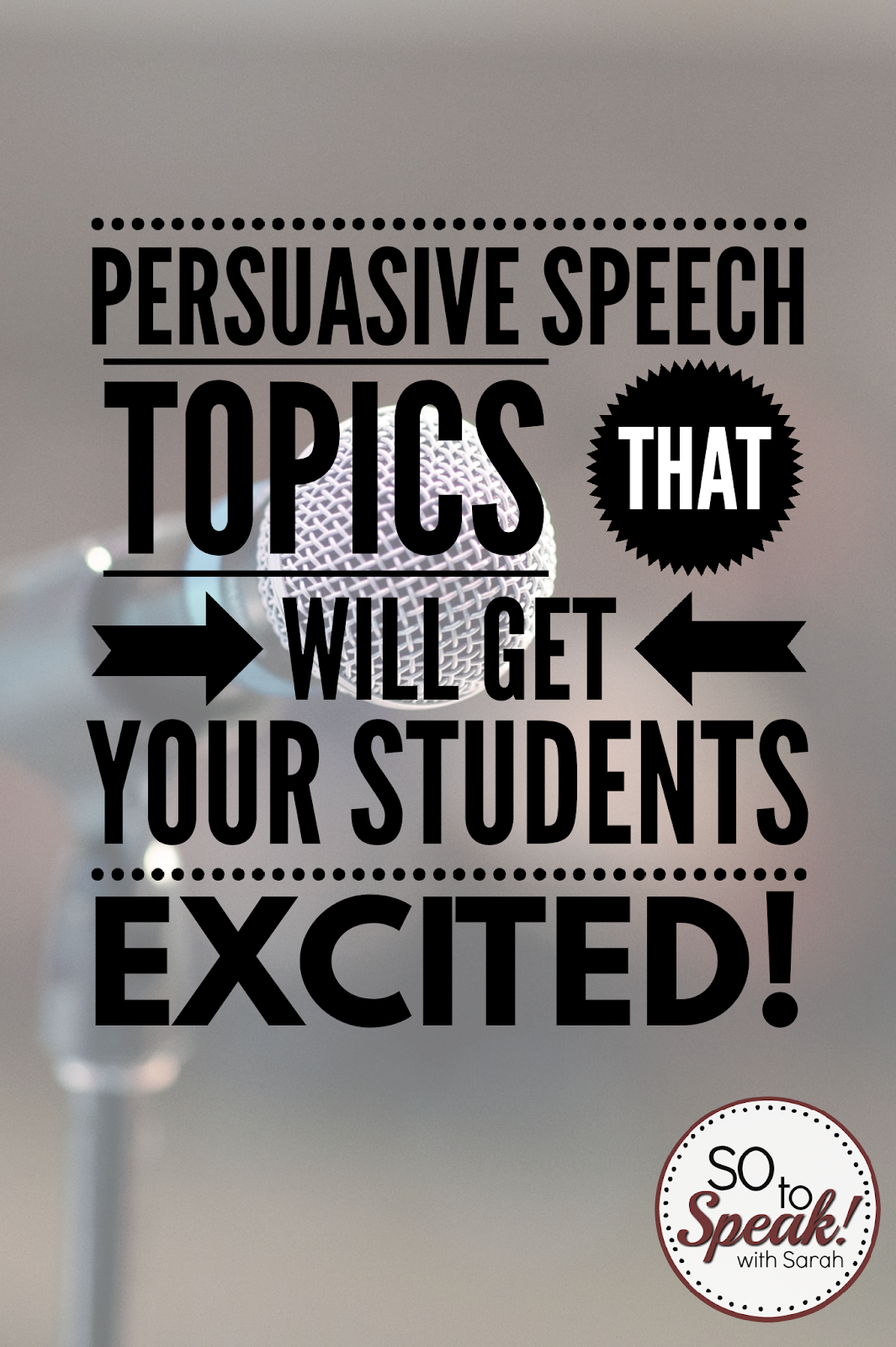 Persuasive Topics For High School Students So To Speak With Sarah Persuasive Topics For High School Students So To Speak With Sarah