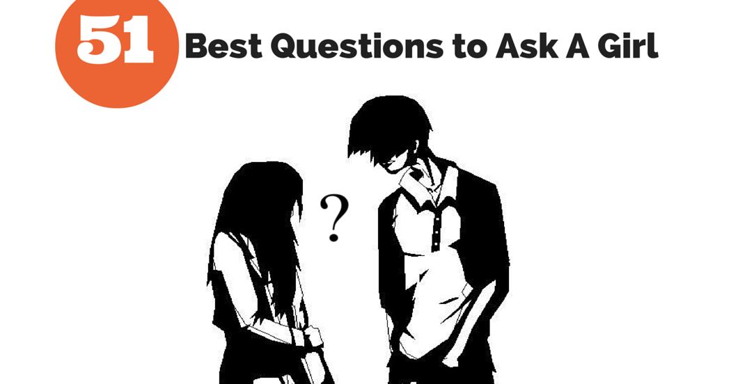 Latest Deep Flirty Good Funny Questions To Ask A Girl 2016 Amazing 20 latest-deep-flirty-good-funny-questions-to-ask-a-girl-2016-amazing-20