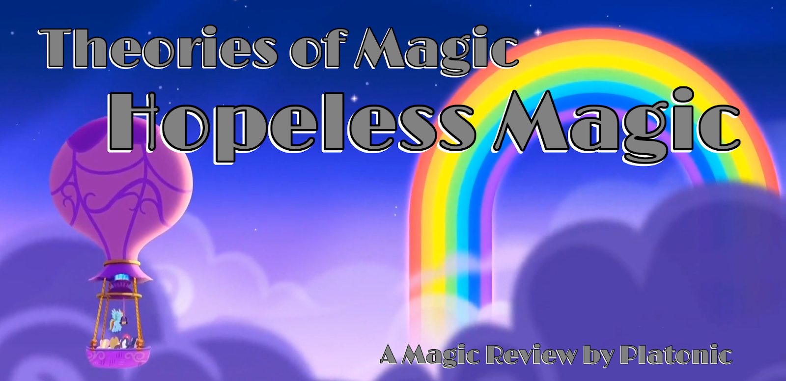 Equestria Daily - MLP Stuff!: Editorial: Theories of Magic: Hopeless Magic