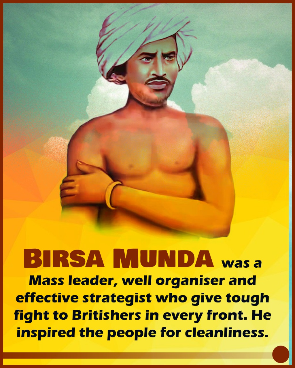Birsa Munda: Freedom Fighter who fought against Christian Missionaries