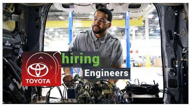 Toyota company hiring now for Engineers