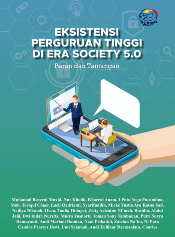 Toman Sony Tambunan: Bookchapter "EKSISTENSI PERGURUAN TINGGI DI ERA SOCIETY 5.0: PERAN DAN ...