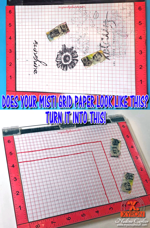 How To Save Your Misti Grid Paper Pad ~ Nadine Carlier