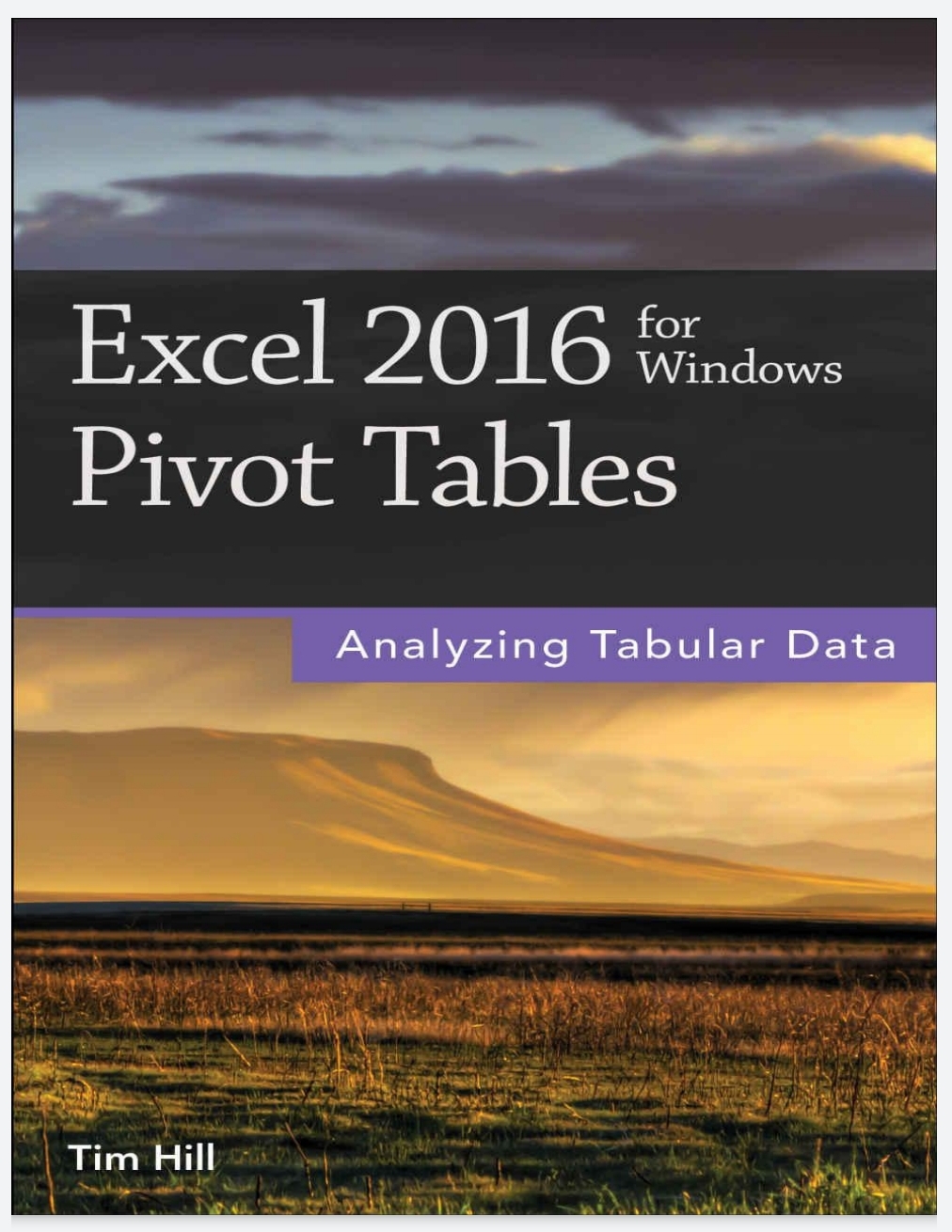 [Free ebook]Excel 2016 for Windows Pivot Tables-Tim Hill - KING OF EXCEL