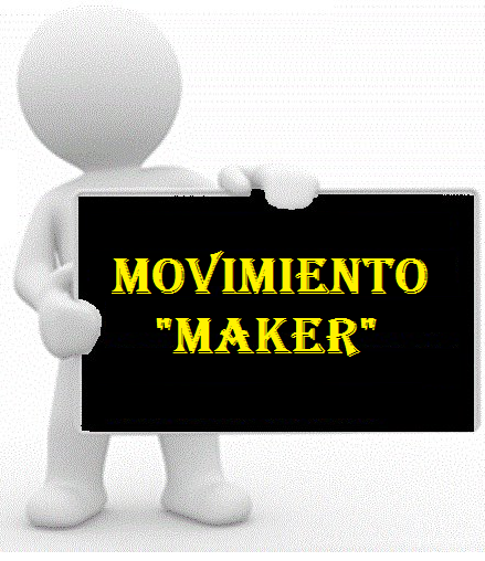 Breves de Neuroeducación : Movimiento "Maker"