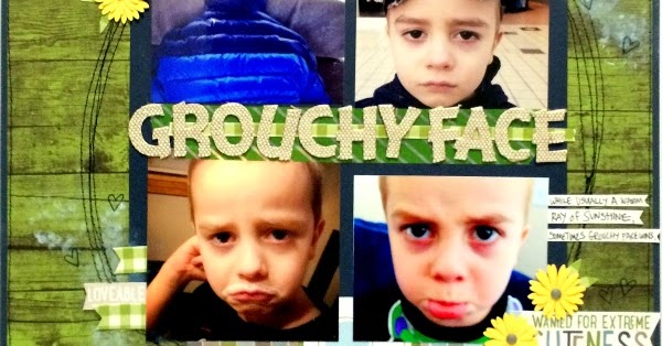 Stamping Rules!: Day 272: Scrap Much Grouchy Face Layout