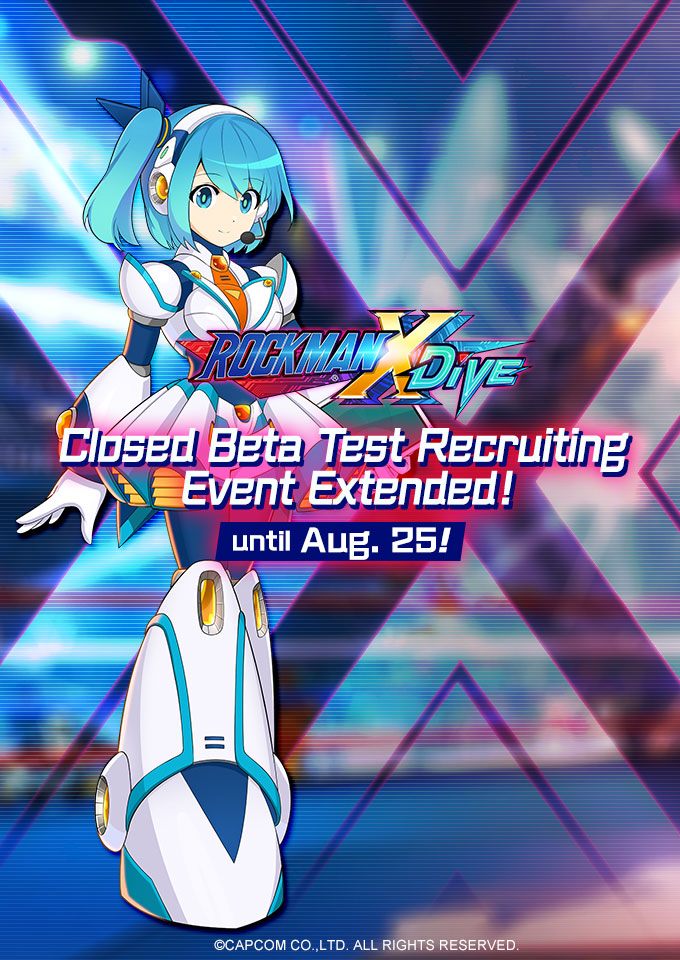 Rockman Corner: Rockman X DiVE – Closed Beta Registration Extended and Beta Times Announced!