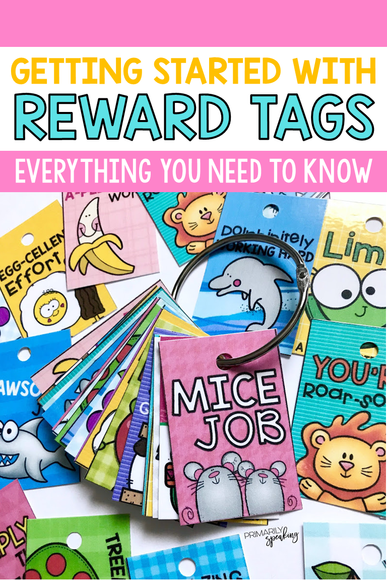 Getting Started with Reward Tags | Primarily Speaking