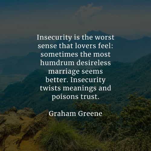 37 Insecurity quotes that'll help you overcome self-doubt