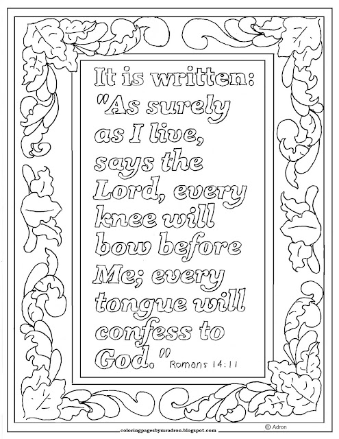Coloring Pages for Kids by Mr. Adron: Romans 14:11 Print And Color Page ...