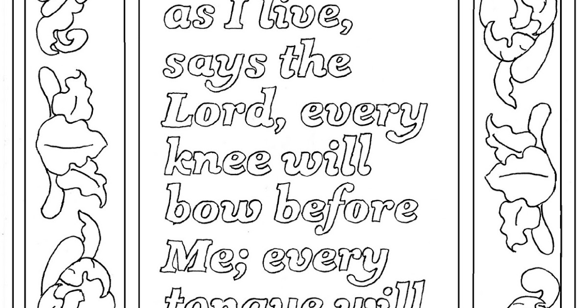Coloring Pages for Kids by Mr. Adron: Romans 14:11 Print And Color Page ...