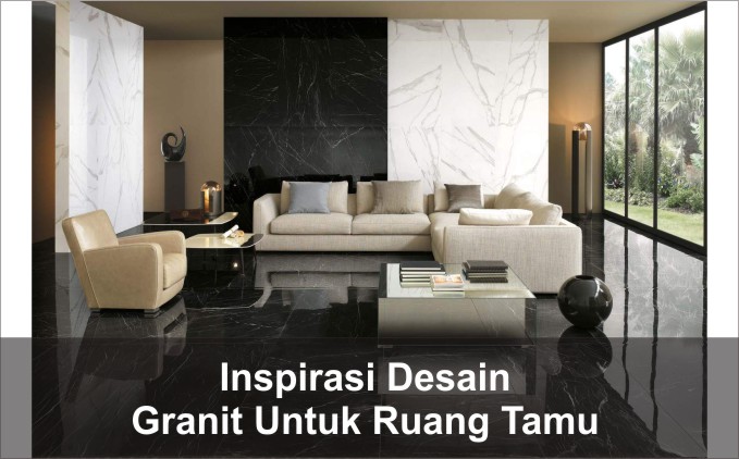 5 Inspirasi Desain Penggunaan Granit Lantai Pada Ruang Tamu - Arsimedia