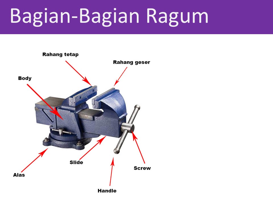 Peralatan Tangan "Ragum" ~ Blog edukasi