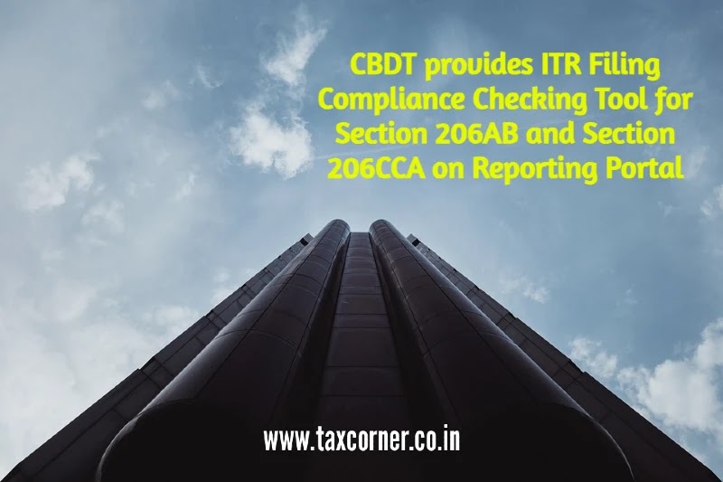 CBDT provides ITR Filing Compliance Checking Tool for Section 206AB and ...