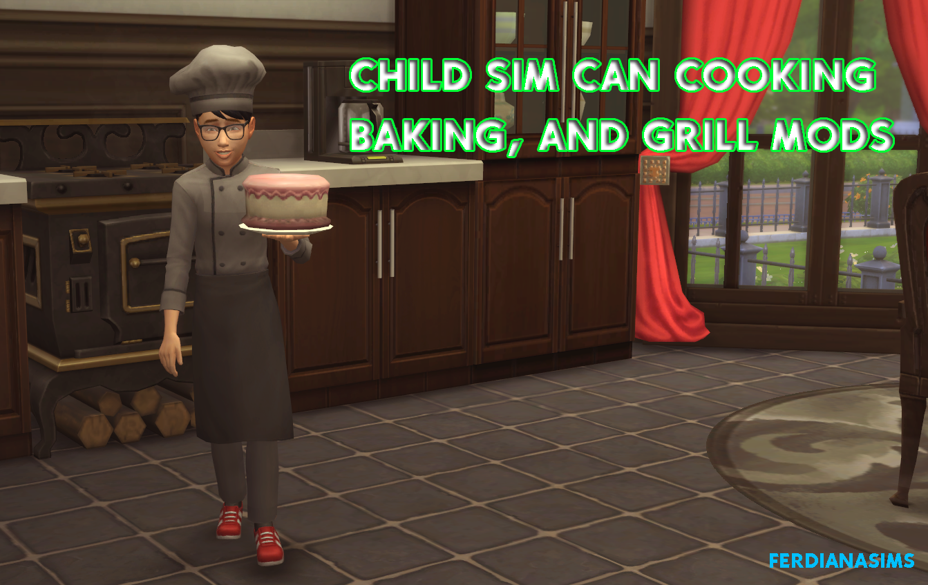Child sim can cooking, baking, and grill mods ~ Cepzid Sims