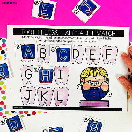 Tooth Floss Alphabet Matching | Totschooling - Toddler, Preschool ...