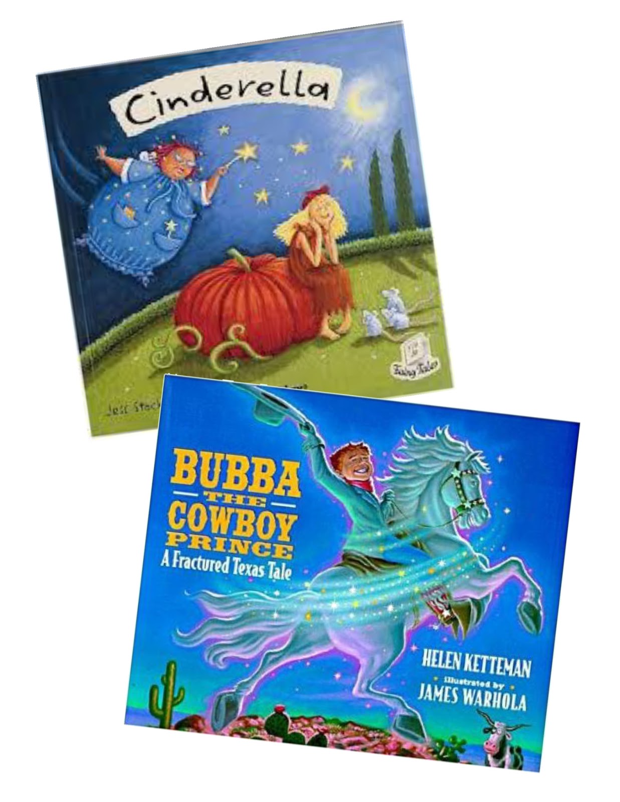 Totally Terrific in Texas: Texas Sized Fractured Fairy Tales