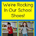 Paula's Primary Classroom: Rocking In Our School Shoes