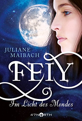 ♥Lunas Leseecke♥: Rezension "Feiy - Im Licht des Mondes"