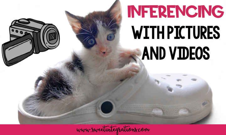 Using Pictures and Videos to Teach Inferencing With FREEBIE | Sweet ...