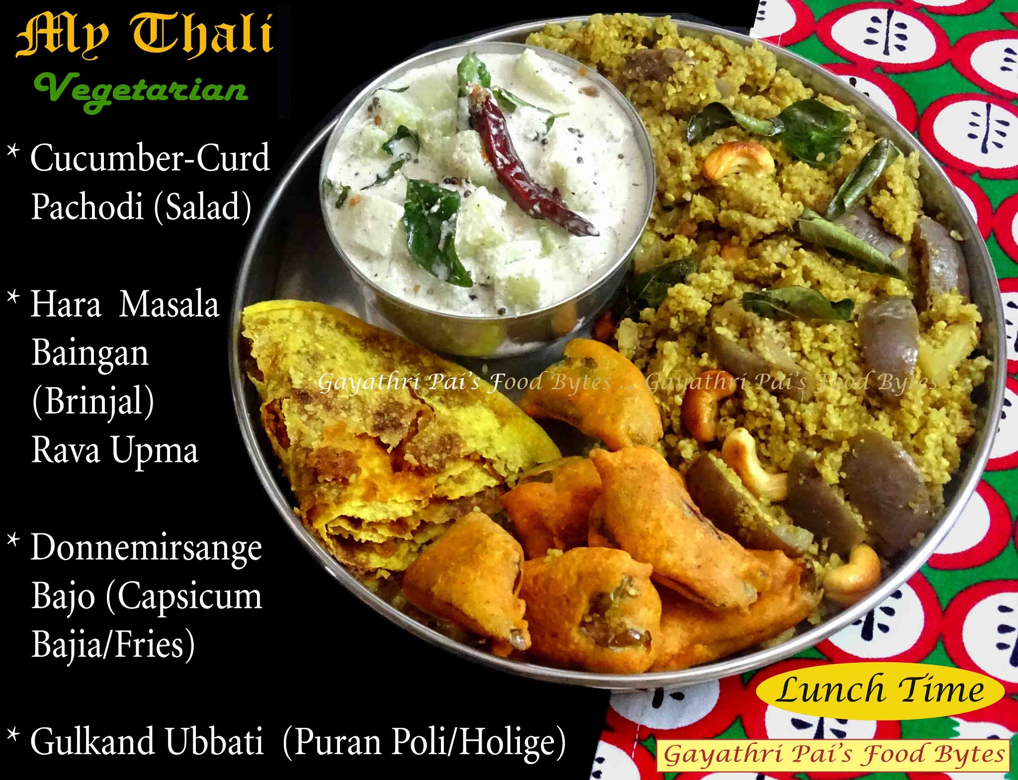 Gayathri Pai's Food Bytes: My Combo Meal Thali~ 230.