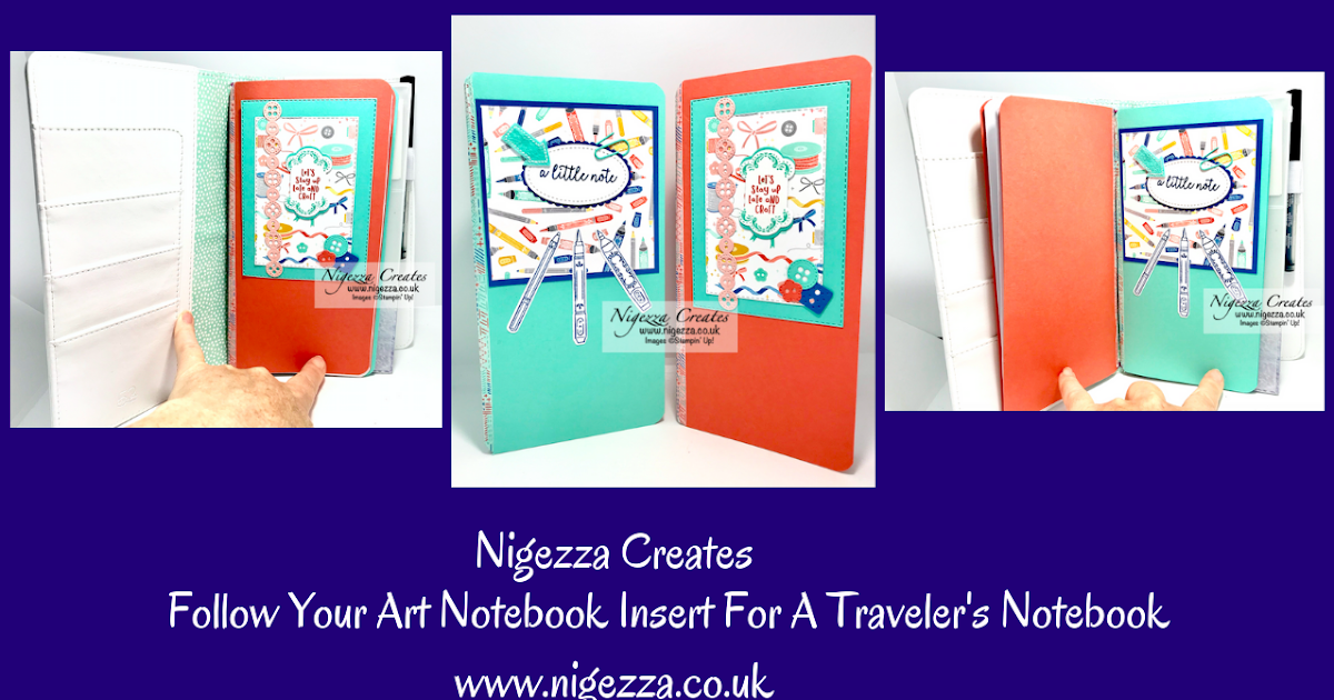 Nigezza Creates: Follow Your Art Notebook Insert For A Traveler's Notebook