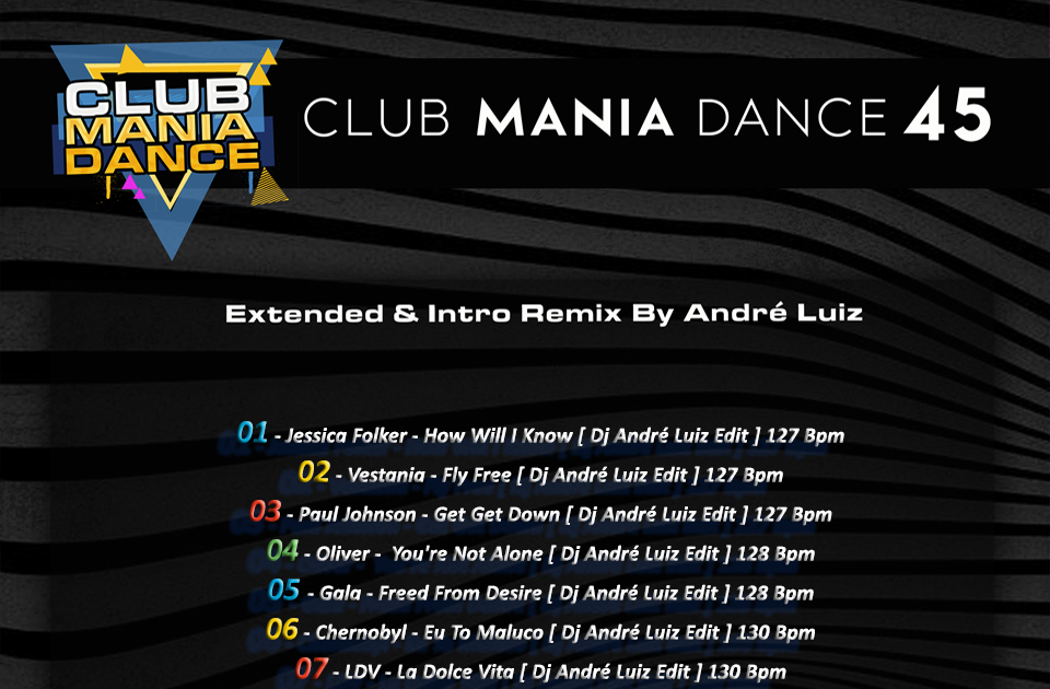 Impakto Black - Compilações : Club Mania Dance 45 - 2021 ( Dance 90's ...